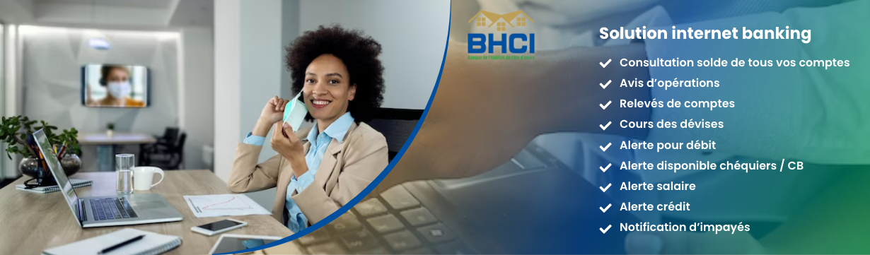 BHCI | BANQUE DE L'HABITAT DE CÔTE D'IVOIRE | (225) 22 40 49 99 | https ...