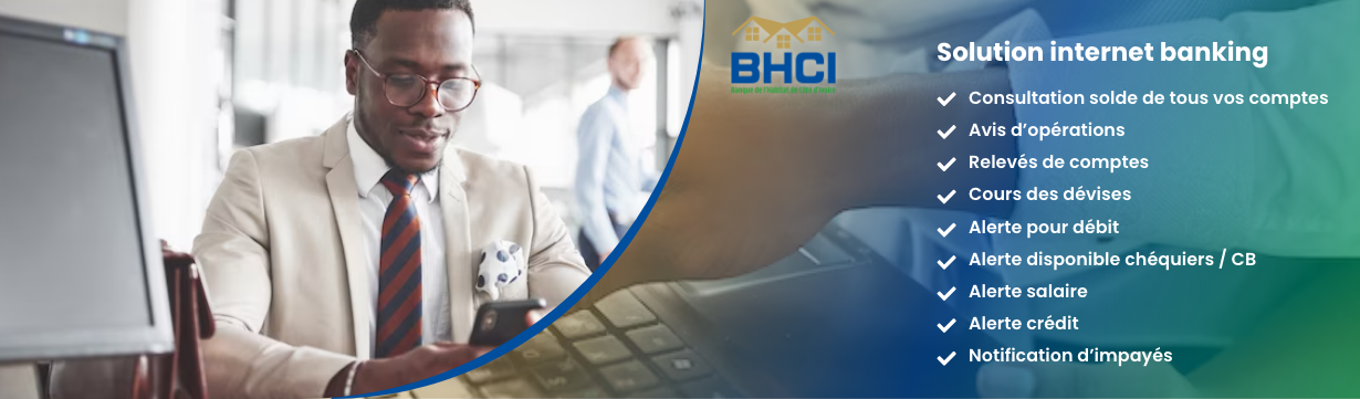 BHCI | BANQUE DE L'HABITAT DE CÔTE D'IVOIRE | (225) 22 40 49 99 | https ...